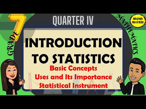 INTRODUCTION TO STATISTICS || GRADE 7 MATHEMATICS Q4