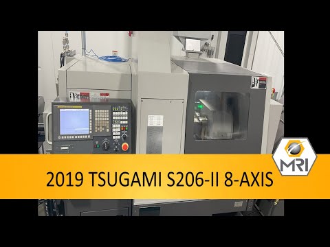 2019 Tsugami S206-II 8-Axis CNC Swiss Lathe