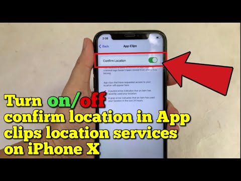 How to turn on or off confirm location in app clips location services on iPhone X