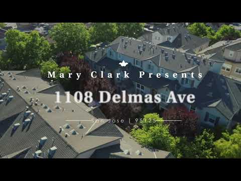 Mary Clark 1108 Delmas Ave, San Jose, CA 95125