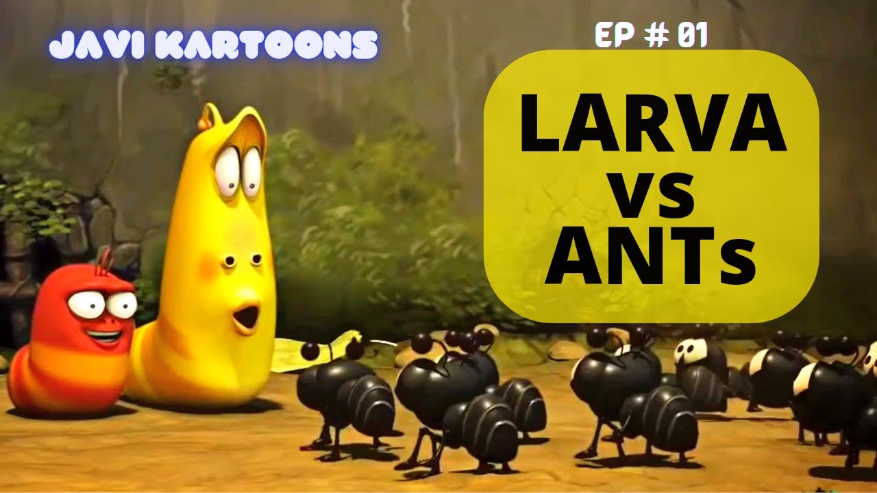 Larva vs Ants cartoons-Episode 01