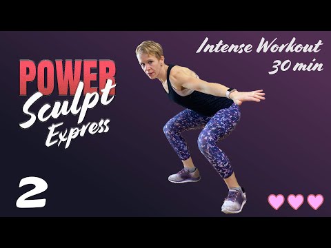 Power Sculpt Express 2 - TOTAL BODY WORKOUT