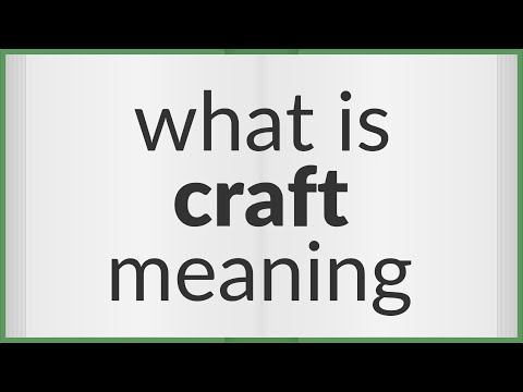 Craft | meaning of Craft