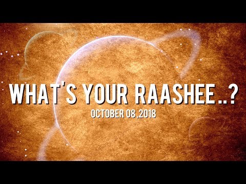 Today's Horoscope: What's Your Rasi for October 8th, 2018