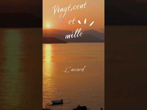 L’accord de vingt, cent et mille