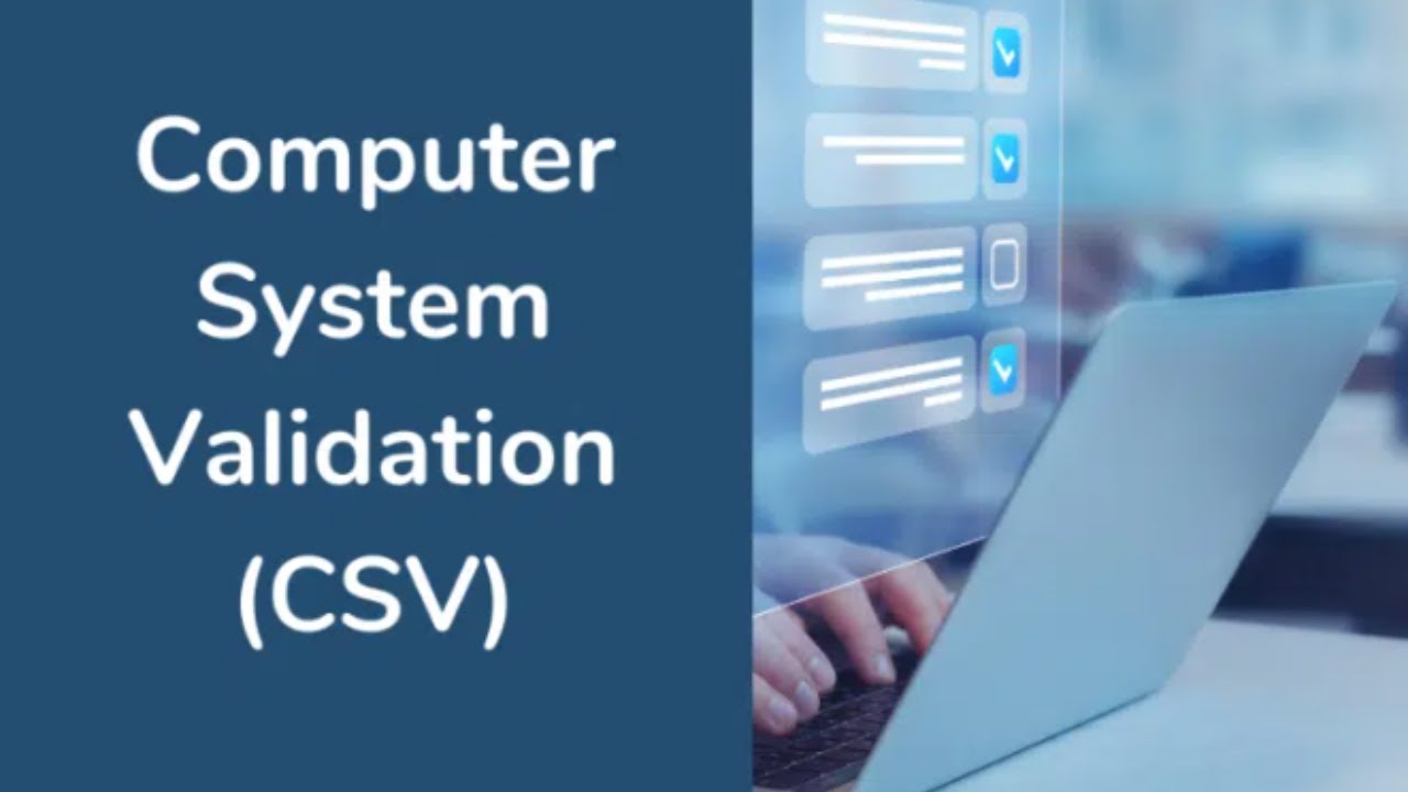 Computer System Validation (CSV) - Online Course