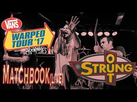 Strung Out - Matchbook (Live) Warped Tour - West Palm Beach 7/2/2017