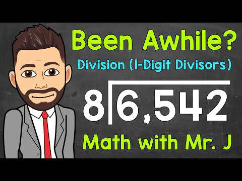 Long Division: Dividing by a 1-Digit Number | A Step-By-Step Review | Math with Mr. J