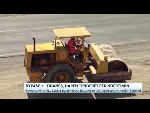 Bypass-i i Tiranës, hapen tenderët për ndërtimin - Fondi limit 6 mld lekë, segmenti do të...