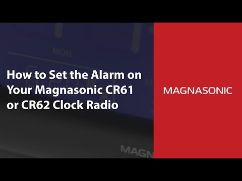 How to Set the Alarm on Your Magnasonic CR61 or CR62 Clock Radio