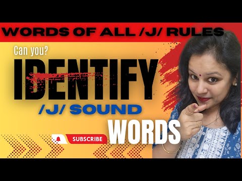 identify /j/sound in words | How to know which /j/ sound comes in word | J sound vocabulary
