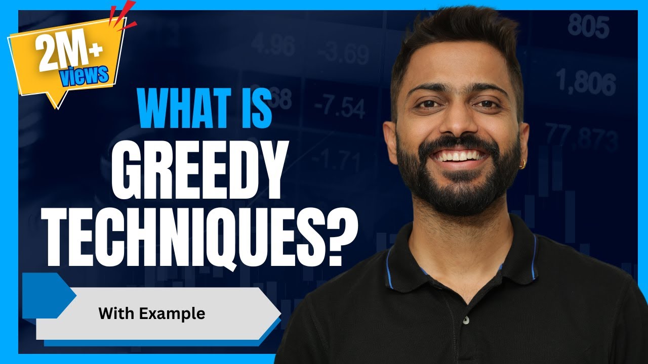 L-4.1: Introduction to Greedy Techniques With Example | What is Greedy Techniques