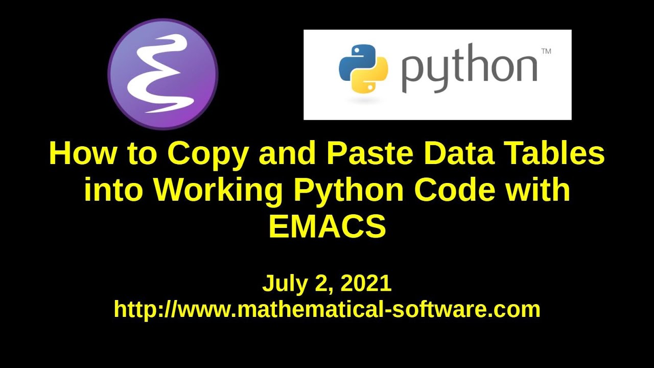 How to Copy and Paste Data Tables Into Working Python Code with EMACS