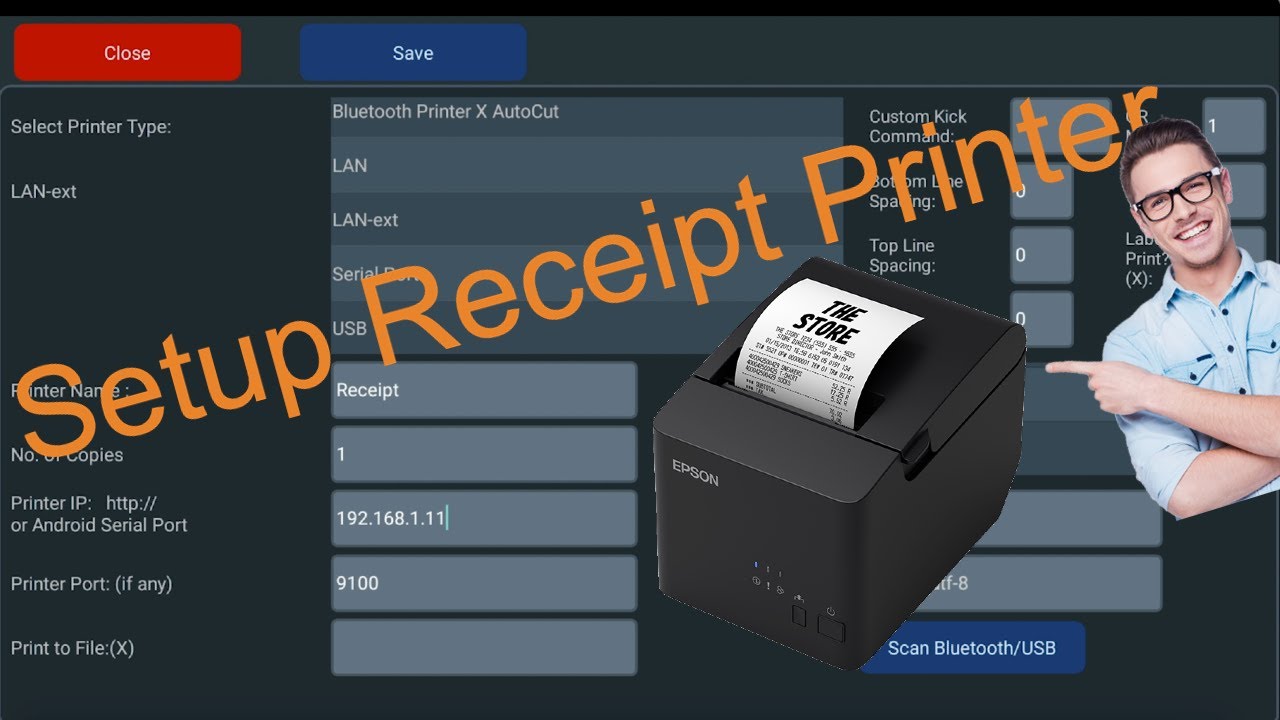Chapter 1: Setup and Configuration - Receipt Printer Setup
