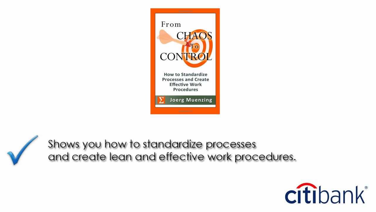 From Chaos to Control - How to Standardize Processes and Create Effective Work Procedures