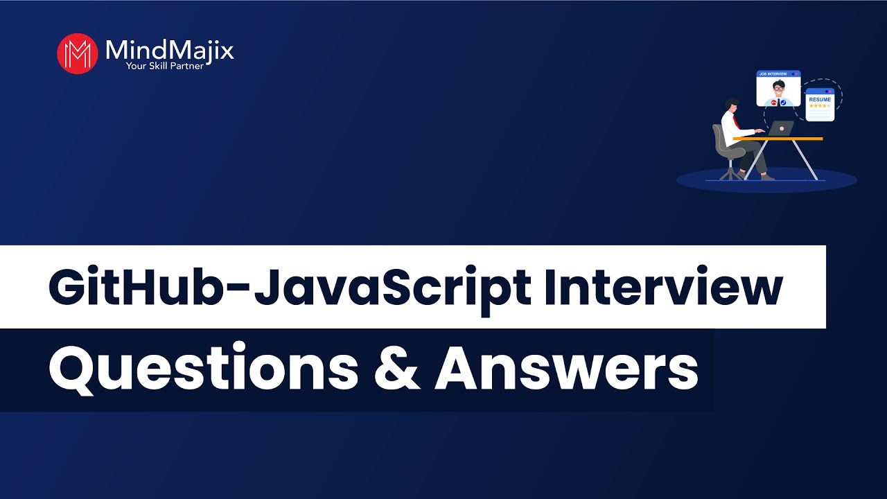 Top 60 GitHub Interview Questions And Answers | GitHub JavaScript Interview Preparation - MindMajix