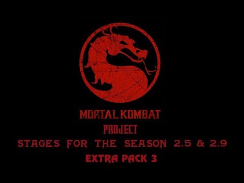 [MUGEN STAGES] Old MKP Stages, now for the Season 2.5/2.9 -Extra Pack III- -Part 2-