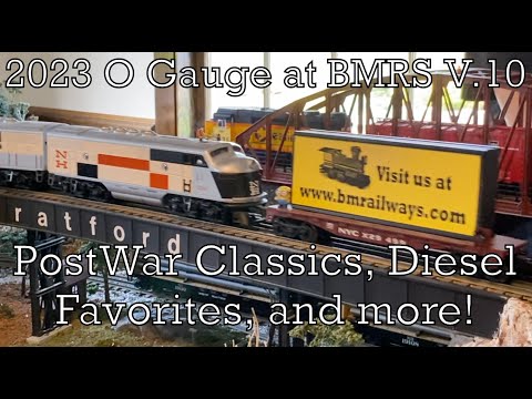PostWar Classics, Diesel Favorites, and more! | 2023 O Gauge at BMRS V10