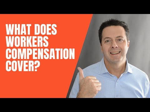 What Does Workers Compensation Cover?