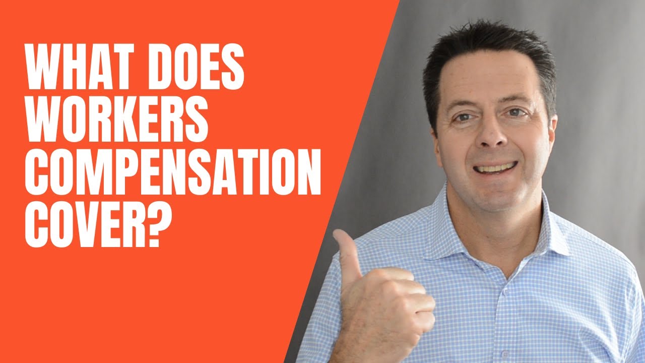 What Does Workers Compensation Cover?