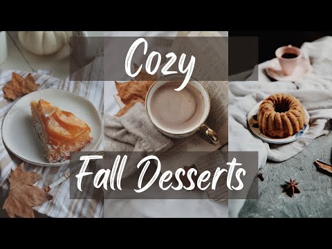 5 Amazing and COZY Fall Dessert Recipes you HAVE to try | Fall Recipes 2022 | Bake with me