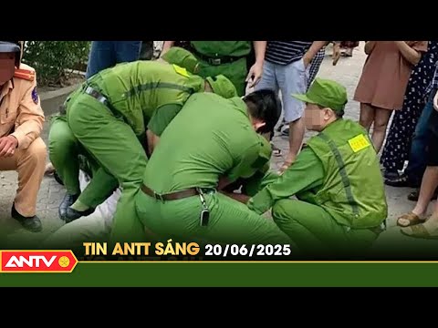 Tin tức an ninh trật tự nóng, thời sự Việt Nam mới nhất 24h sáng 20/6 | ANTV