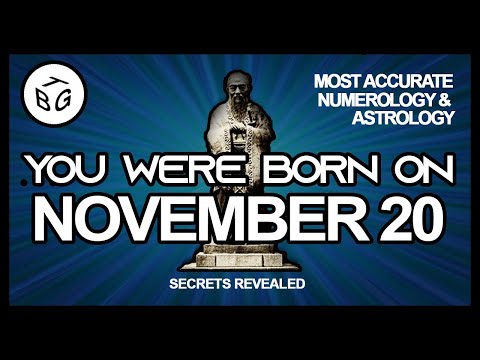 Born On November 20 | Numerology and Astrology Analysis