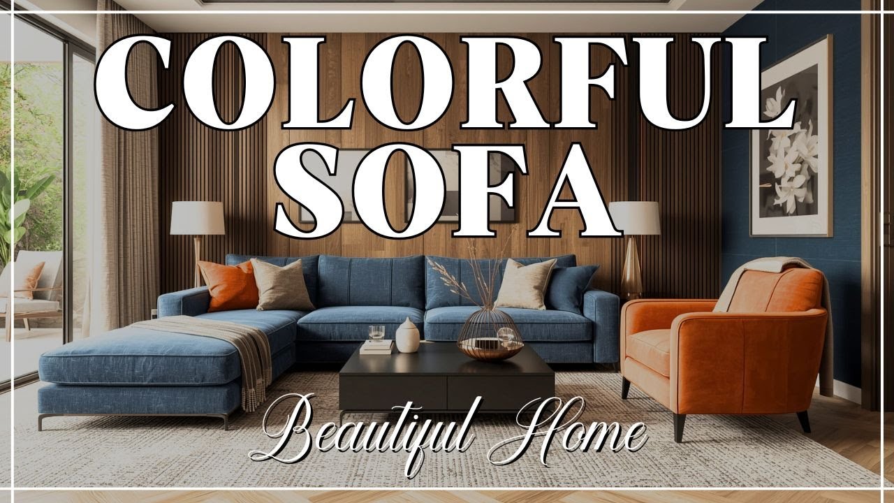 Stunning Living Rooms with Colorful Couches | Bold & Stylish Interior Ideas 2025