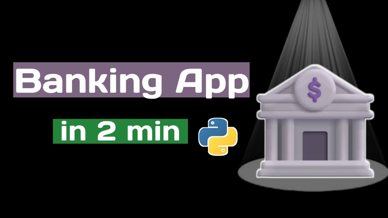 I CREATE BANKING APP IN 2 MIN USING PYTHON & LEARN PYTHON BY BUILDING SIMPLE PROJECTS