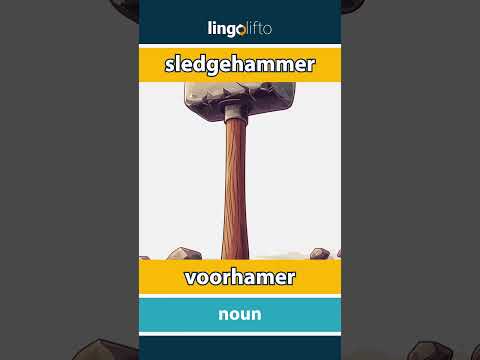 🇬🇧🇳🇱 sledgehammer - voorhamer : learn English : laten we Engels leren : vocabulary builder