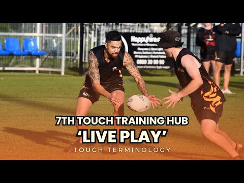 7th Touch Training Hub: Touch Terminology - Live play