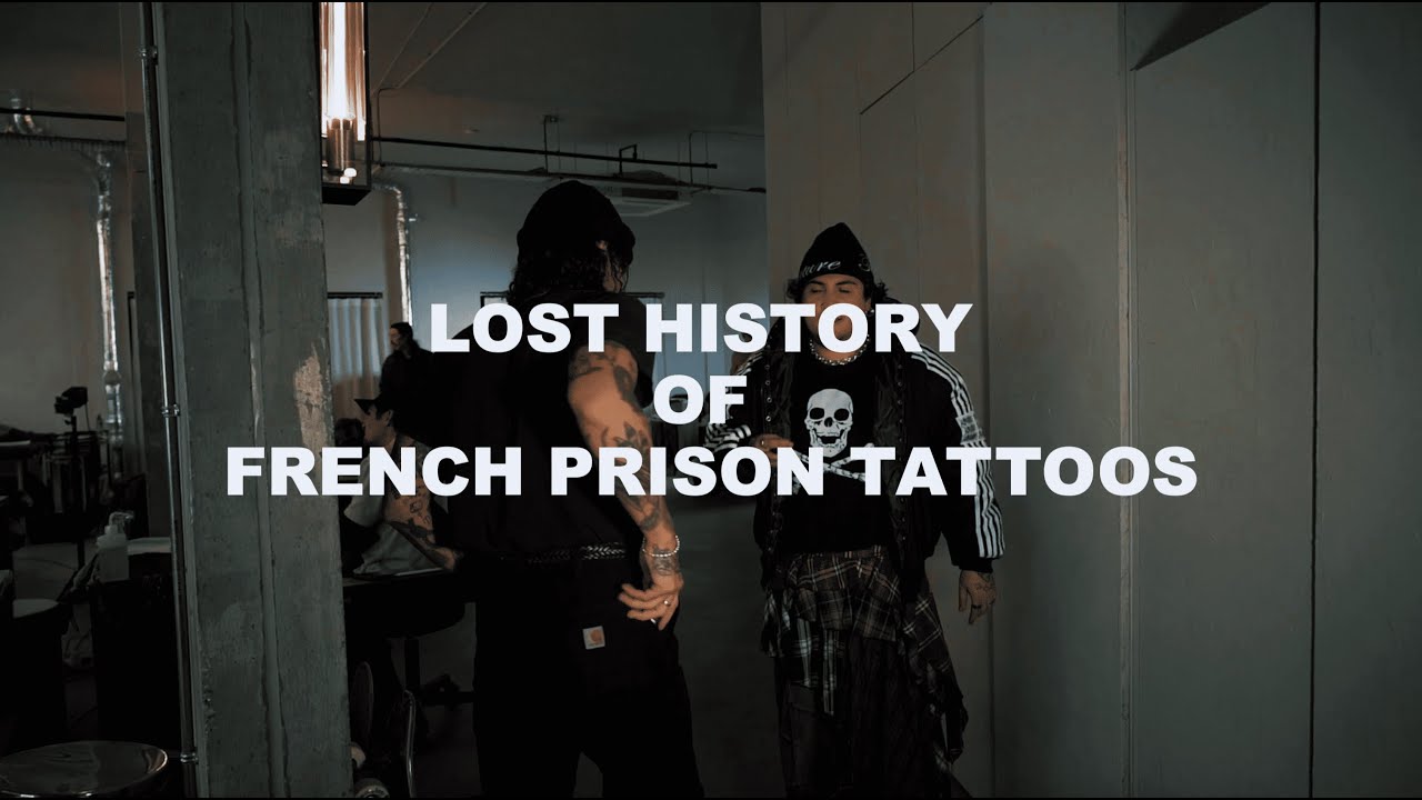 LOST HISTORY of FRENCH PRISON TATTOOS | SANS PATRIE / STUDIO