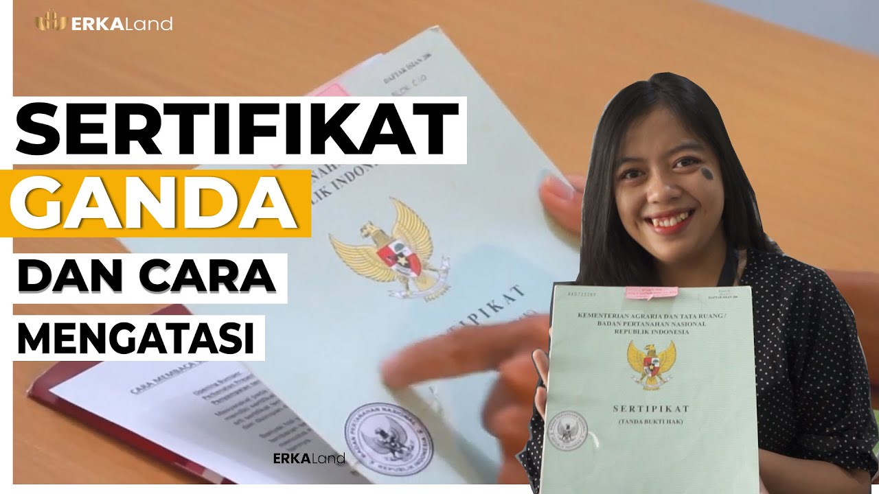 Cara Mencegah Terjadinya Sertifikat Tanah Ganda atau sengketa
