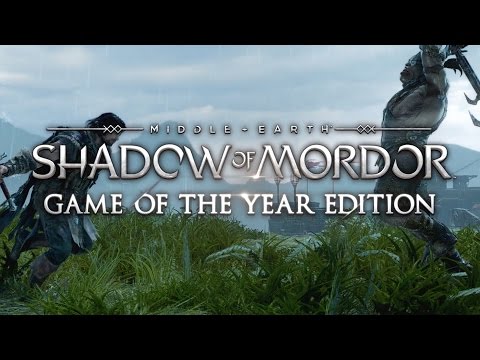 Middle-earth: Shadow of Mordor - Game of the Year Edition Launch Trailer