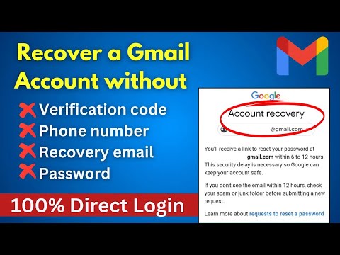 How to Access Your Gmail Without Any Verification Code | Updated 2025!