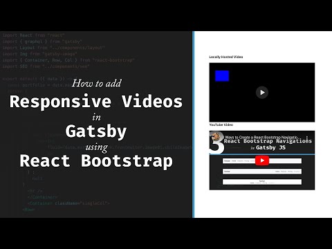 How To Add Responsive Videos in Gatsby With React Bootstrap // Gatsby JS Tutorial