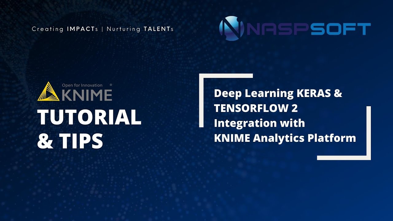 Deep Learning KERAS and TENSORFLOW 2 Integration with KNIME Analytics Platform