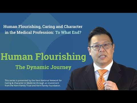 Human Flourishing: The Dynamic Journey