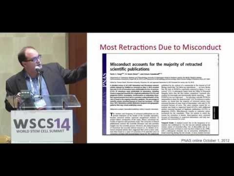WSCS 2014: REPRODUCIBILITY AND RIGOR IN RESEARCH: WHAT WE HAVE LEARNED FROM STAP DEBACLE