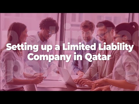 Formation of a Limited Liability Company in Qatar (WLL)
