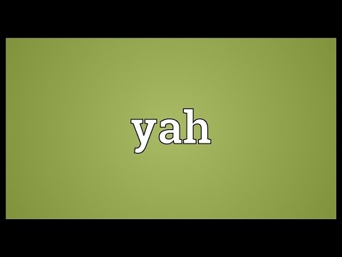 Yah Meaning