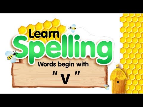 Learn Spelling Words begin with 'v' | Spell & Tell Words that begin with 'v' | Word Phonics