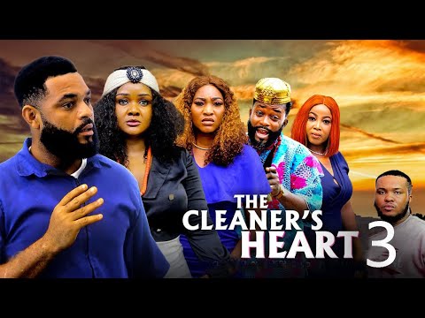 THE CLEANER'S HEART 3 - STEPHEN ODIMGBE {FLASHBOY}2025 MOVIE / Latest Trending Movie #2025 #trending