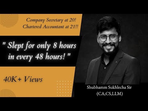 How Shubhamm Sir completed CA,CS and LLB simultaneously? | Shubhamm Sukhlecha Sir |True Inspirations