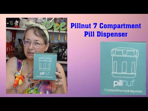 Pillnut 7 Compartment Pill Dispenser ~ Unboxing & Review