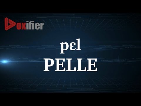 How to Pronunce Pelle in French - Voxifier.com