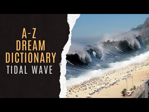 🌊Tidal Wave Dream Dictionary | Tidal Wave Dream Symbolism | The Power Of Tidal Wave Dreams