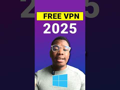 Best VPN for Windows! Download Free VPN 2025!