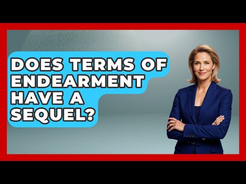 Does Terms Of Endearment Have A Sequel? - Famous Movies Club