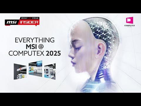 Everything MSI @ Computex 2025